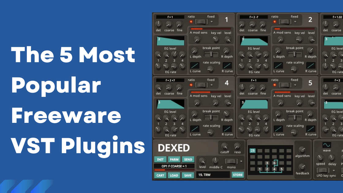 The 5 Most Popular Freeware VST Plugins